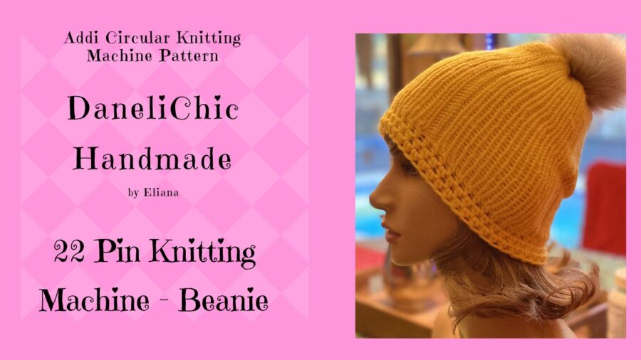 Top Addi Machine Knitting Tutorials!